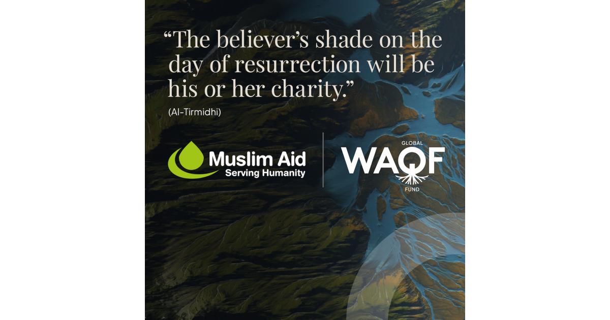 Secure Sustainable Aid With Muslim Aid’s Waqf Appeal